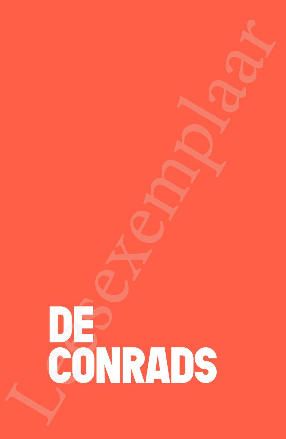 Patrick Conrad. Leven, liefdes en werken van een Pink Poet – Pelckmans