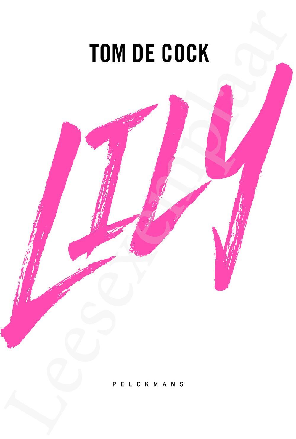 LILY - Tom De Cock | Pelckmans