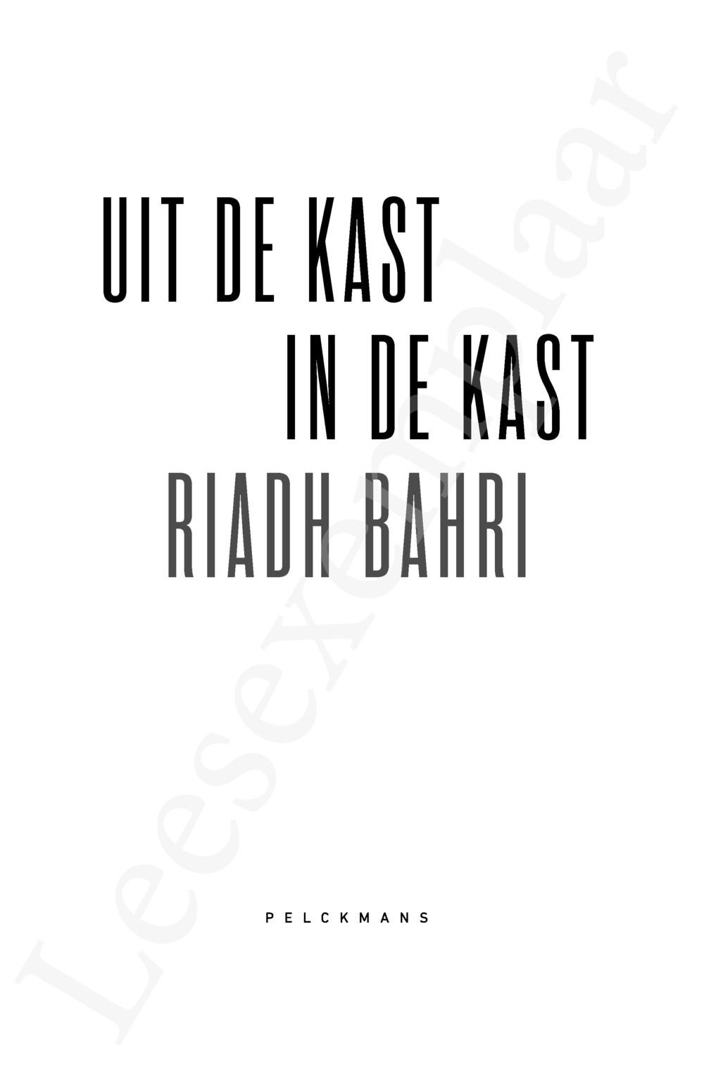 Uit de kast, in de kast – Pelckmans