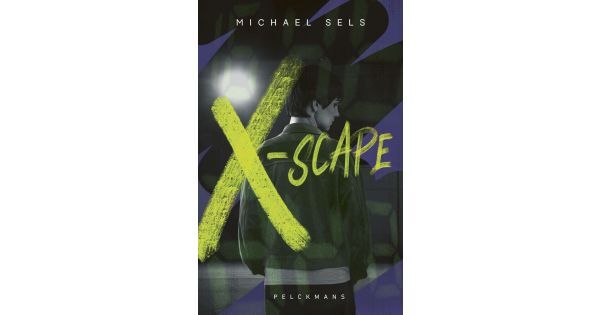 X-scape - Michael Sels | Pelckmans